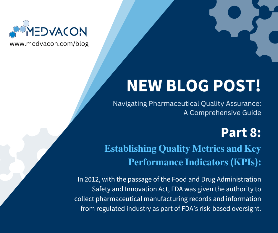 Establishing Quality Metrics and Key Performance Indicators — Medvacon ...
